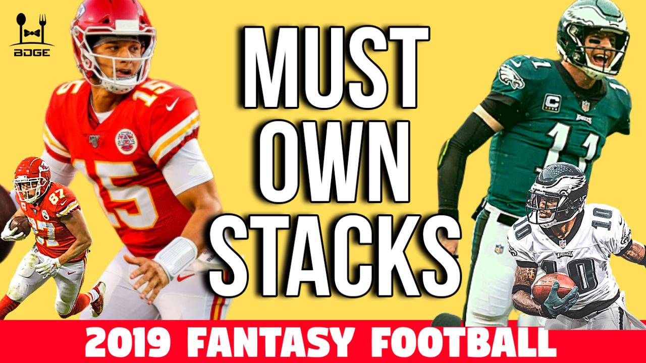 Must Own Teammate Stacks for 2019 Fantasy Football – BDGE
