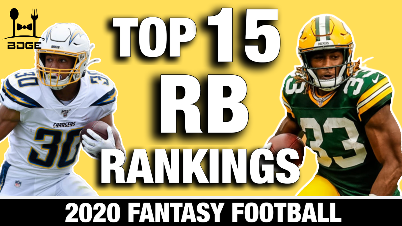 2020 Fantasy Football Running Back Rankings (Part III) – BDGE