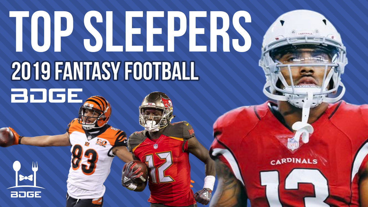 Top Sleepers for 2019 Fantasy Football - Wide Recievers – BDGE