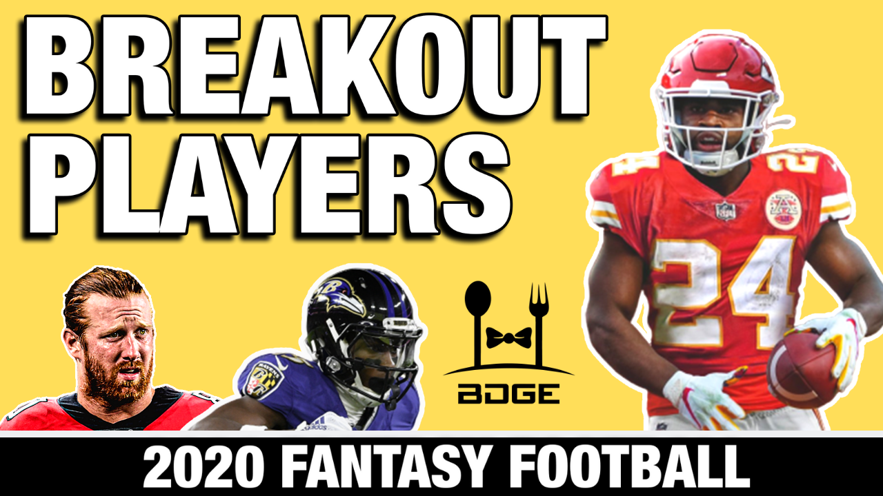 #1 Breakout Player in 2020 Fantasy Football At Every Position – BDGE